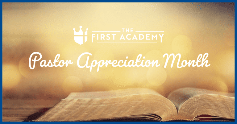 Pastor Appreciation Month 2024 | The First Academy
